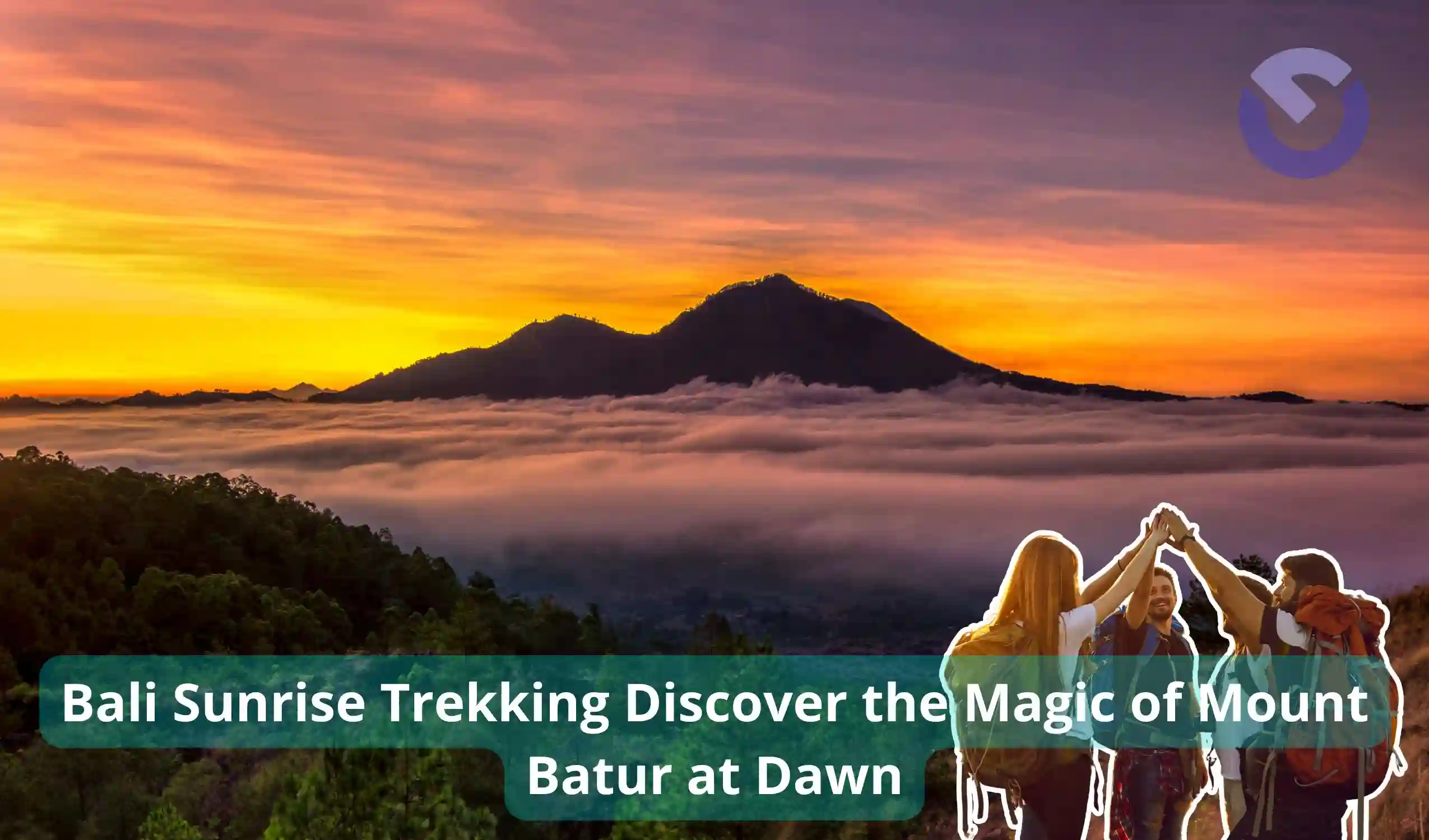 Bali Sunrise Trekking Discover the Magic of Mount Batur at Dawn - Gates ...