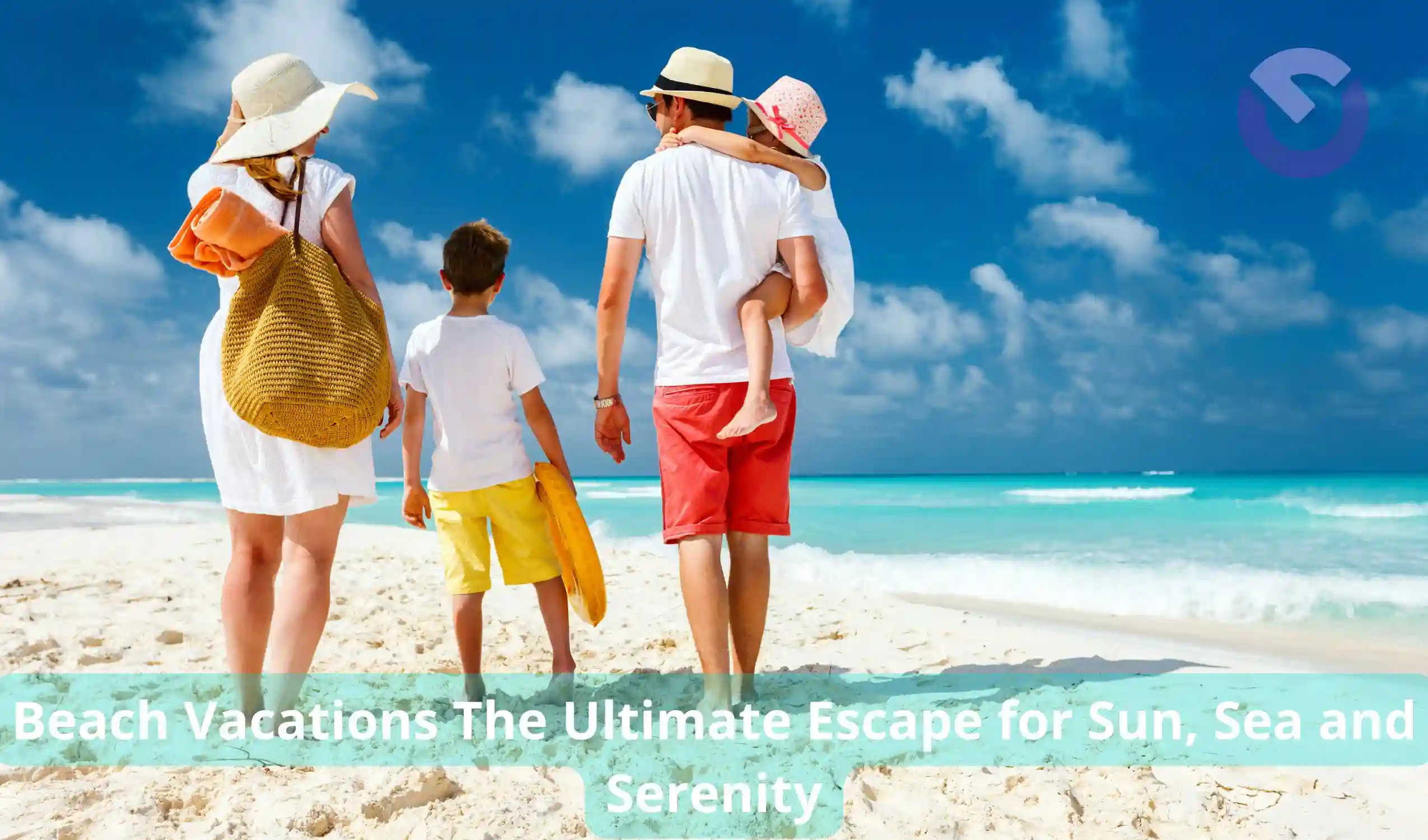 Beach Vacations The Ultimate Escape for Sun, Sea and Serenity - Gates ...