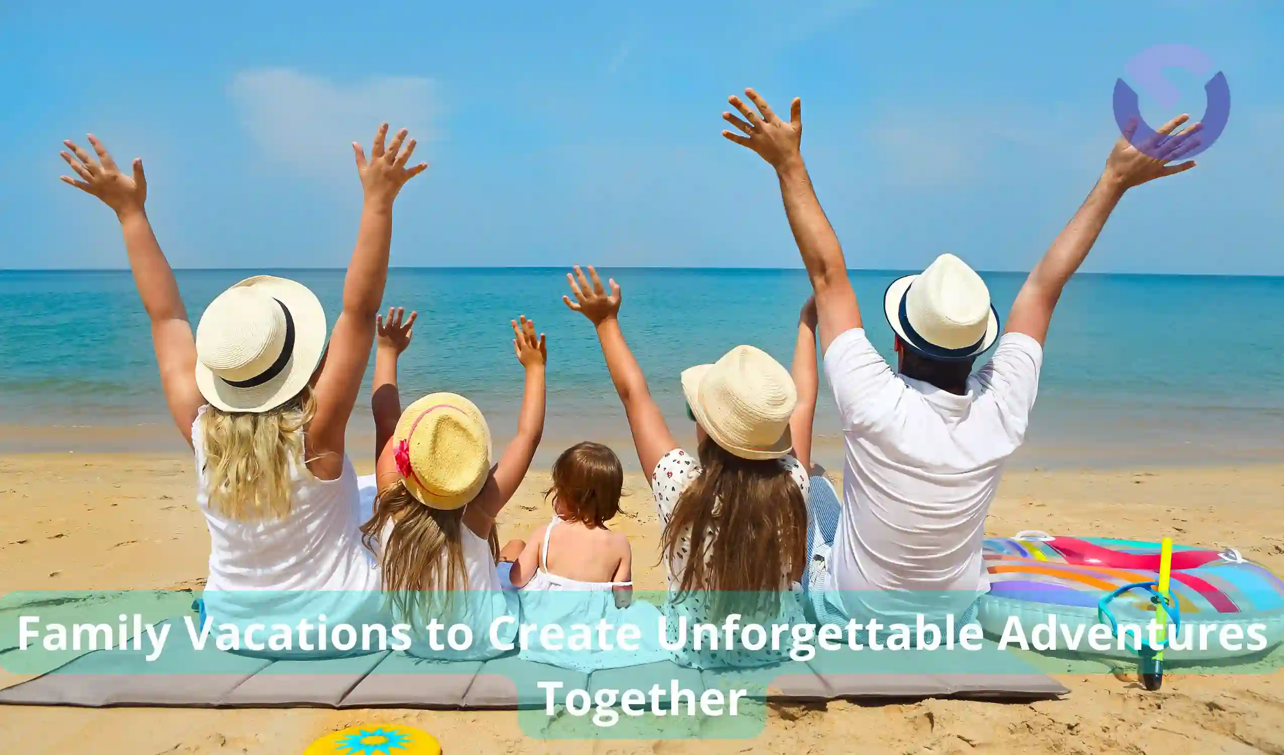 Family Vacations to Create Unforgettable Adventures Together - Gates of ...